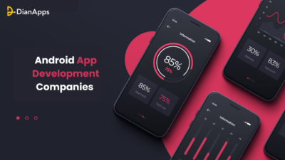 Top 10 Android App Development Companies in the USA