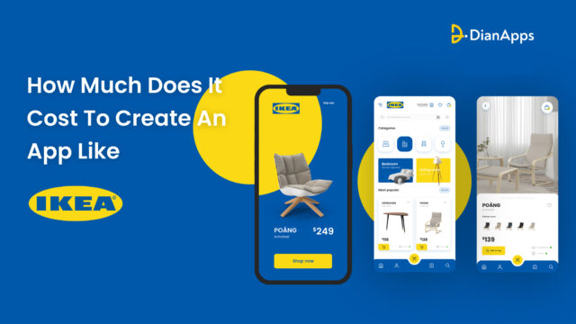 How Much Does It Cost To Create An App Like Ikea?