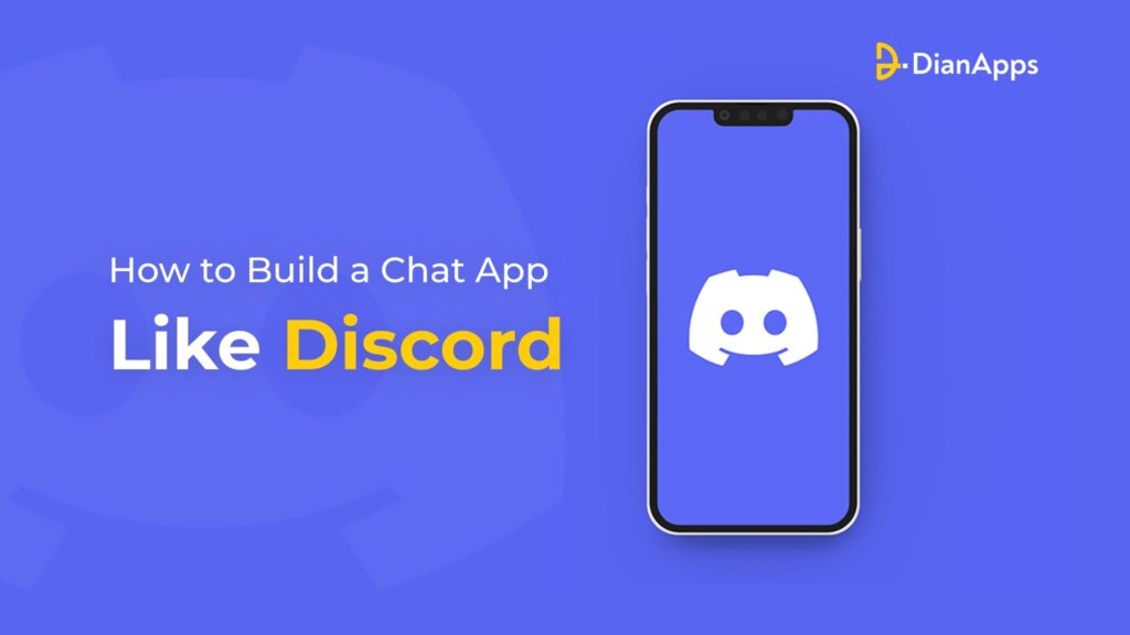 How to Build a Chat App Like Discord How to Build a Chat App Like Discord