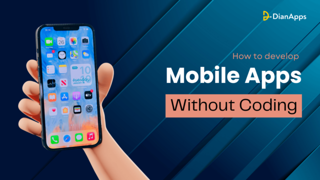 How to develop mobile app without coding?