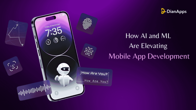 AI and ML Are Elevating Mobile App Development
