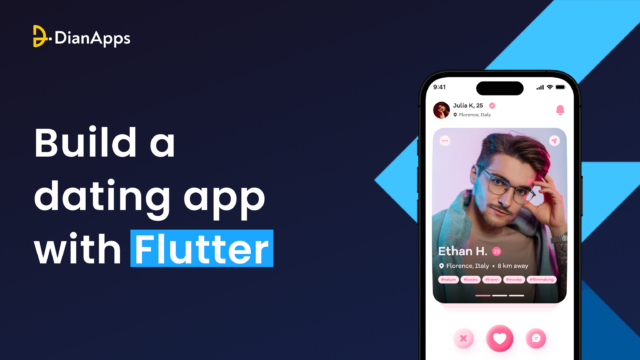 Build a Dating App With Flutter