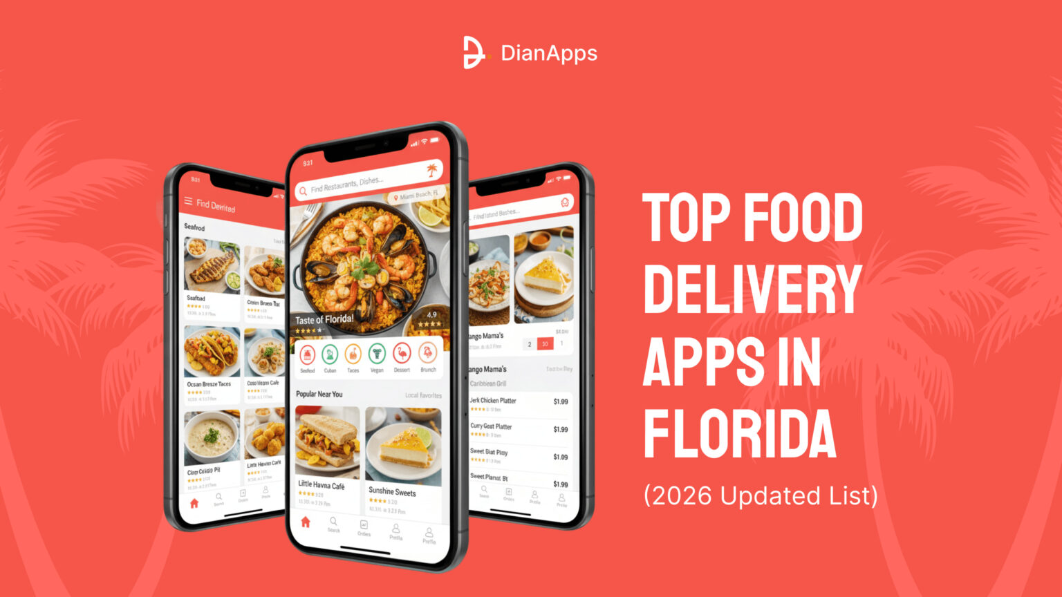 Top Food Delivery Apps in Florida (2026 Updated List)